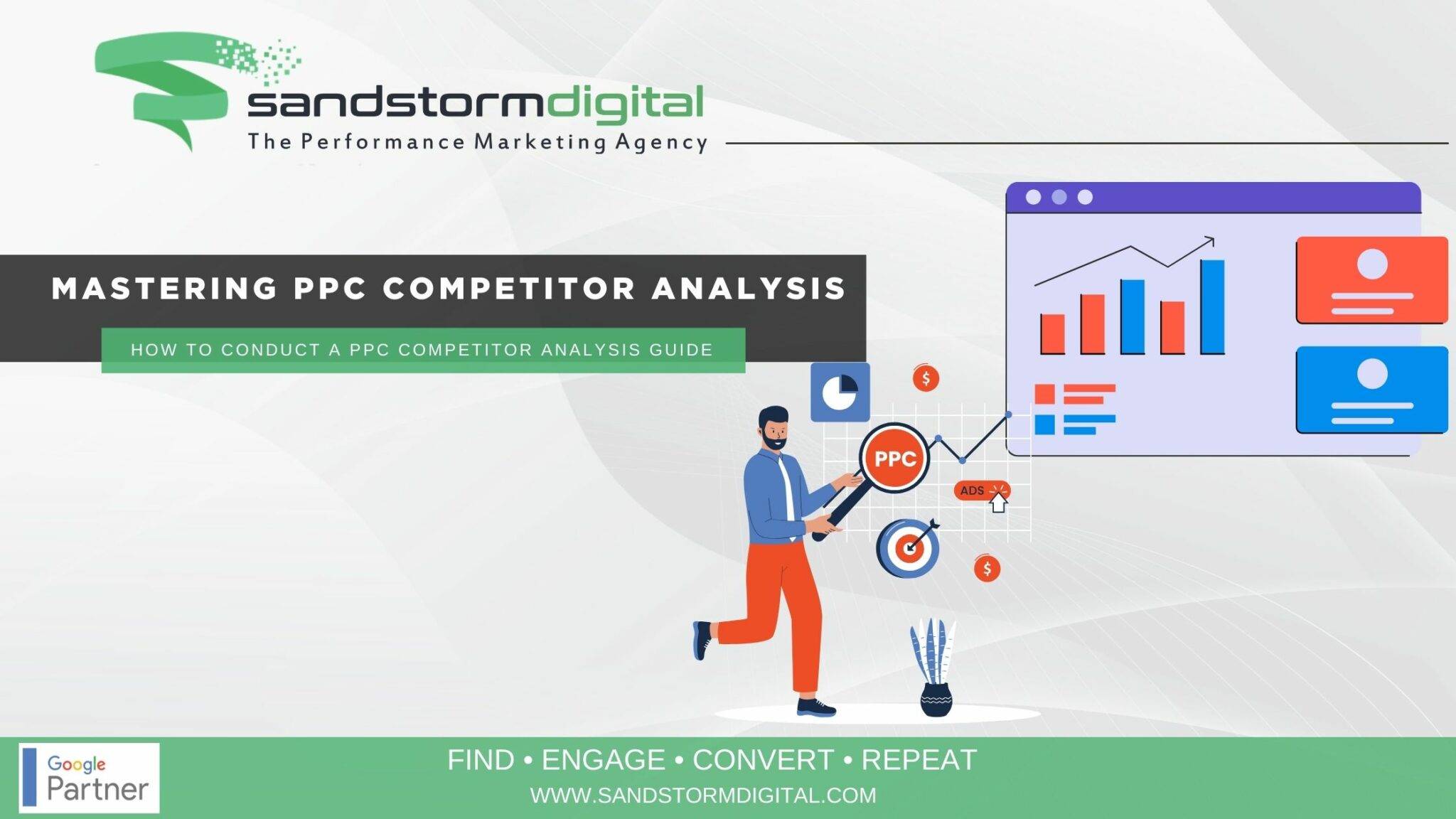 Mastering PPC Competitor Analysis | Sandstorm Digital
